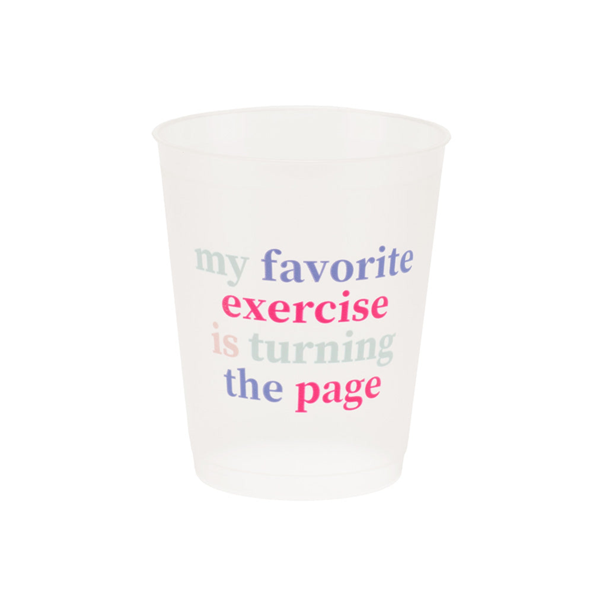 Book Club "My Favorite Exercise Is Turning The Page" Flex Cups ...